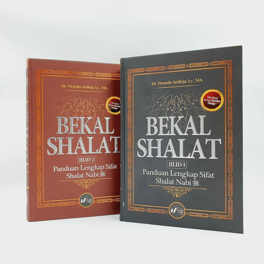 Buku Bekal Shalat Jilid I & II Karya Ustadz Firanda Buku Bekal Shalat Jilid I & II Karya Ustadz Firanda