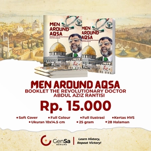 Men Around Aqsa; The Revolutionary Doctor Abdul Aziz Rantisi